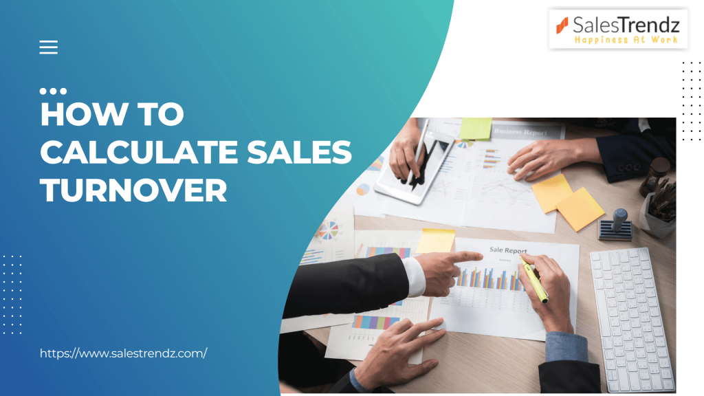 How to Calculate Sales Ratio? - SalesTrendz - Salesman Location ...